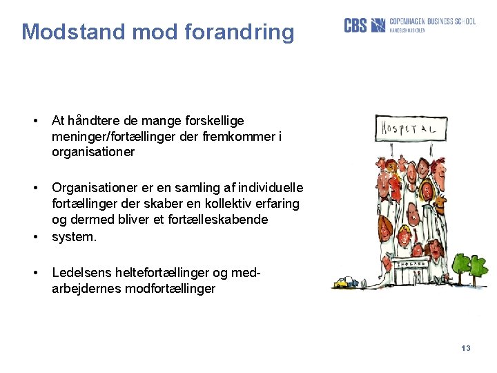 Forandringsledelse Offentlig vrdi og forandring Anne Reff Pedersen