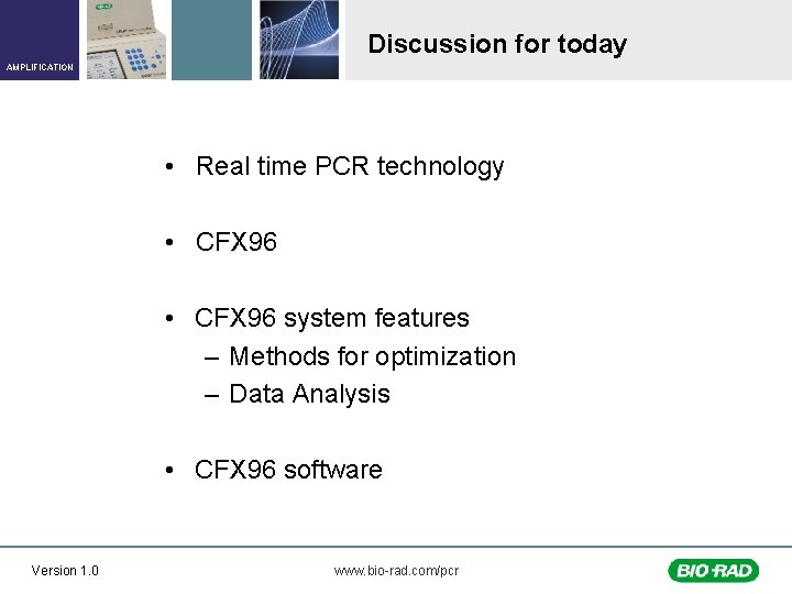 CFX 96 RealTime PCR Detection System Fast Friendly