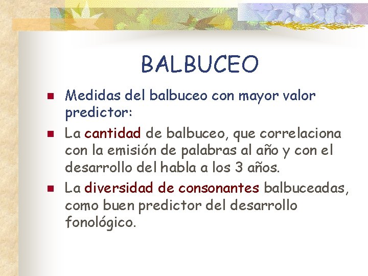 TRASTORNO en el DESARROLLO del LENGUAJE TRASTORNO en