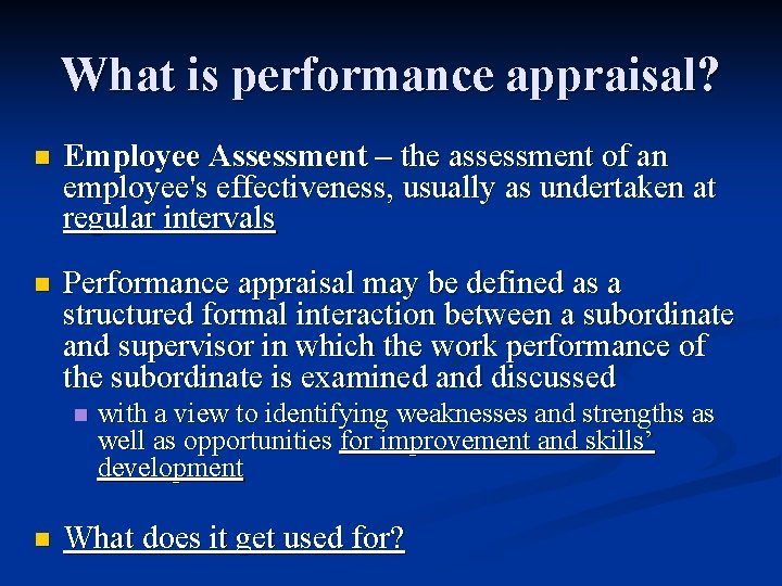 Performance Appraisal An introduction and overview What is
