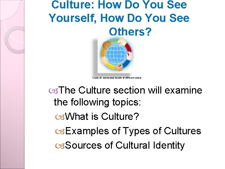 CULTURAL DIVERSITY Circle of connected hands of different