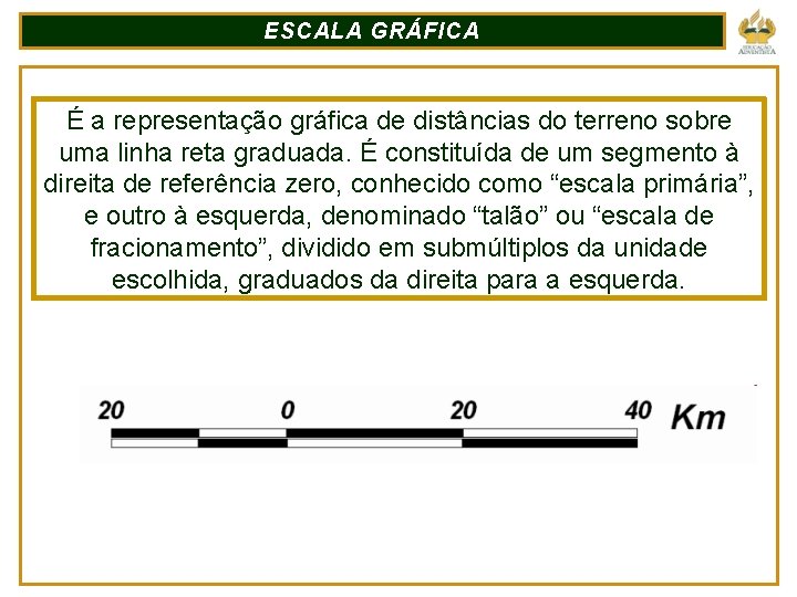 ESCALAS Prof Silvana Setti Barusso ESCALAS a relao
