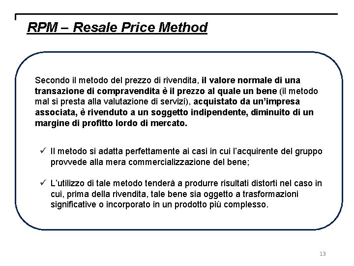 Metodi di Transfer Pricing Teoria e pratica AGENDA