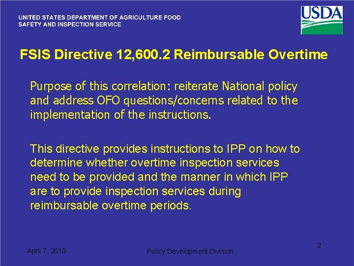 FSIS Directive 12 600 2 Reimbursable Overtime Inspection