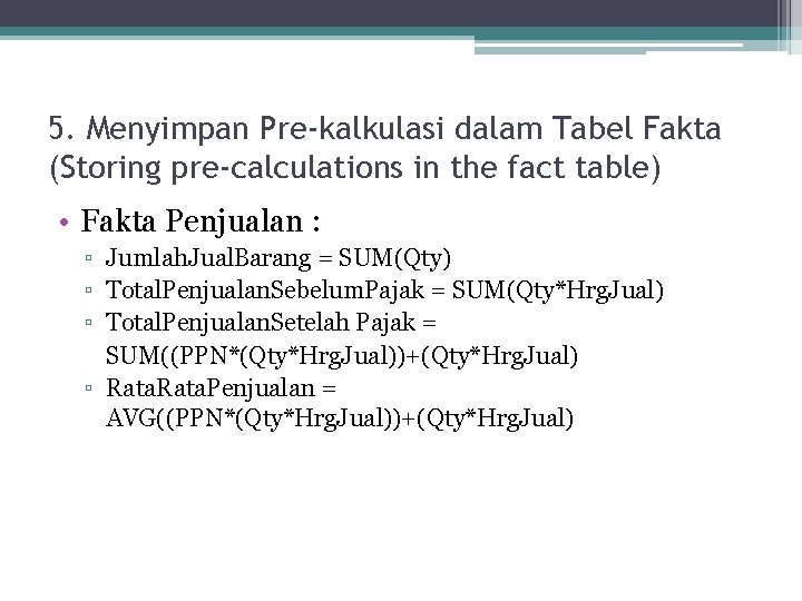 Perancangan Data Warehouse Nine Methodology Ralph Kimball 1