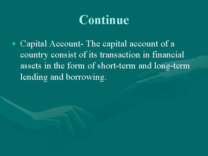 Balance of Payments Presented by Mamta Kataria Contents