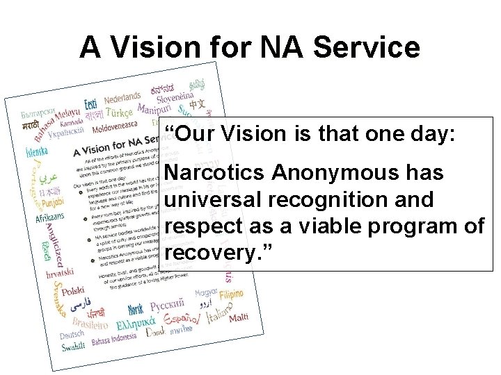A Vision for NA Service A Vision for