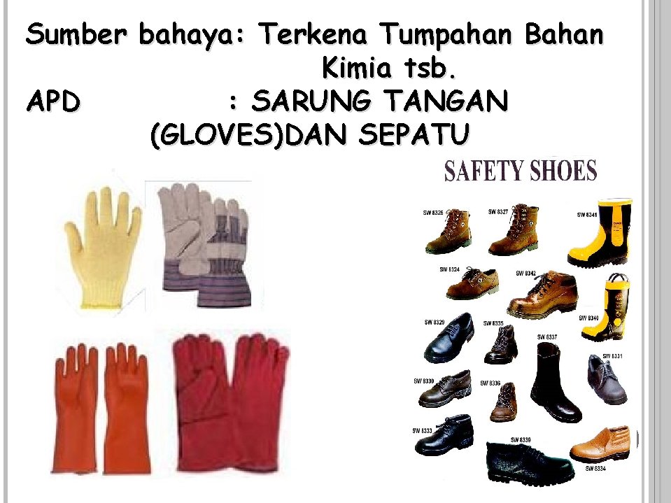 CHEMICALS HANDLING TRAINING ALAT PELINDUNG DIRI APA YANG