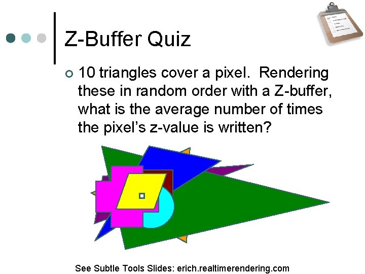 ZBuffer Optimizations Patrick Cozzi Analytical Graphics Inc Overview