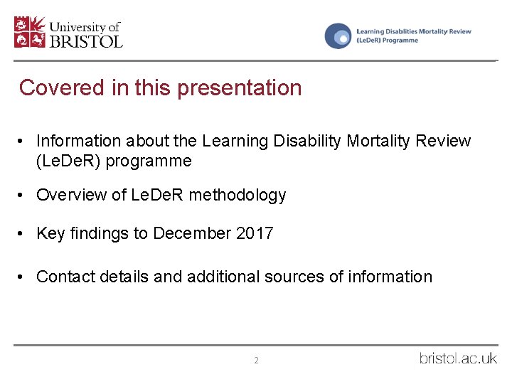 The Learning Disabilities Mortality Review Le De R