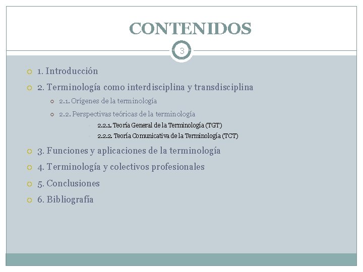 La terminologa como disciplina definicin funciones y aplicaciones