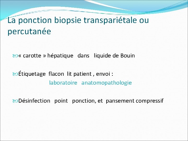 La ponction biopsie hpatique PBH I Introduction II
