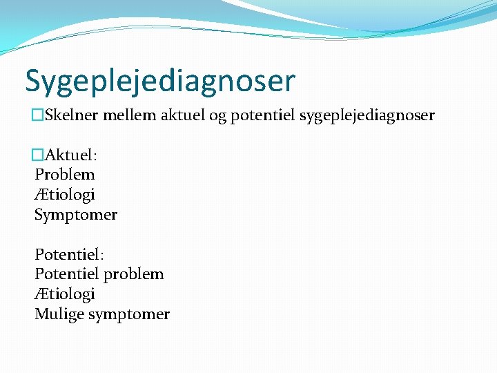 Sygeplejeprocessen Sygeplejefaglig problemlsningsmodel samarbejdsmodel ...