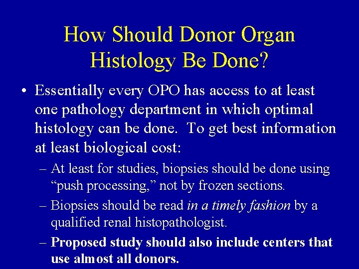 Donor Organ Selection Criteria What is Ideal A