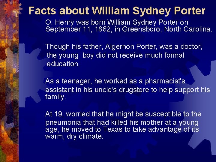William Sydney Porter 1862 1910 O Henry Facts