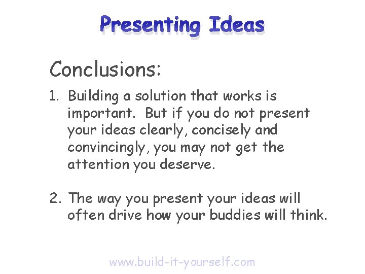 Presenting Your Ideas Creative Inventions and Robotics www