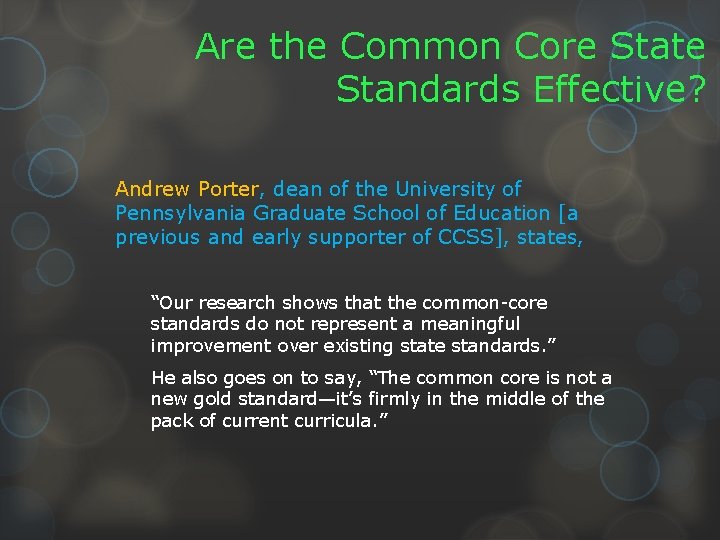 Common Core State Standards Are They Right For