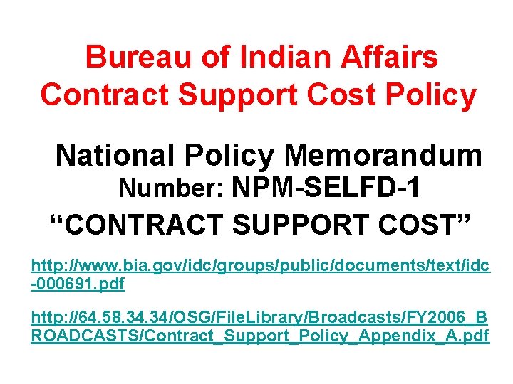 Contract Support Costs Startup Costs February 5 6