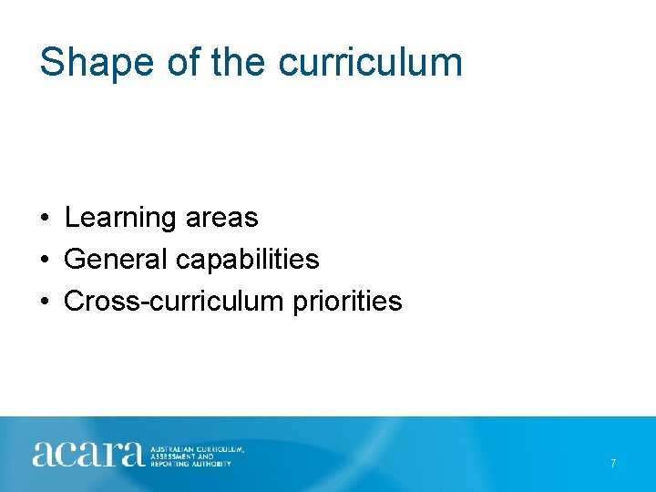 The Australian Curriculum Outline Context background and developments