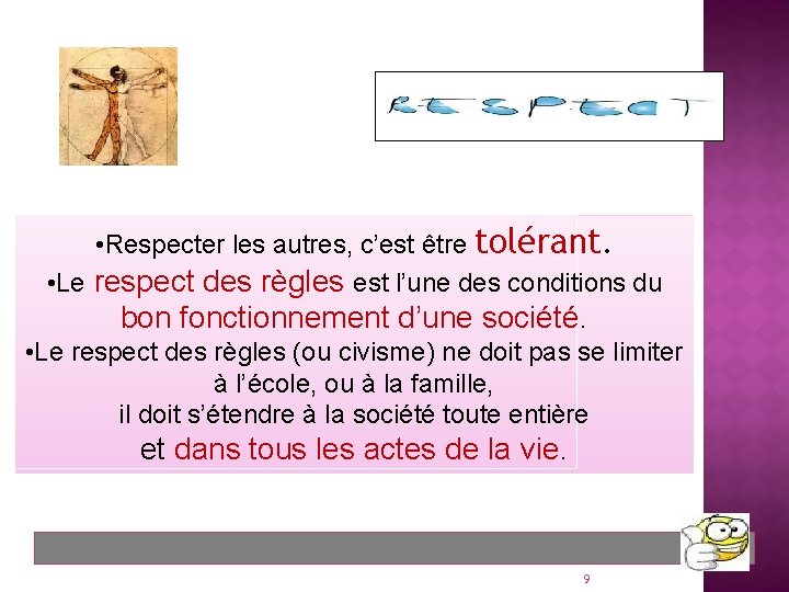 1 RESPECTER DEFINITION RESPECTER TRAITER AVEC DFRENCE NE