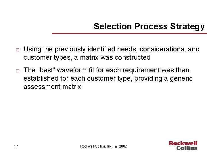A Qualitative Selection Process for Advanced ALE Waveforms