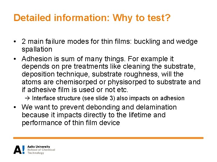 Testing the adhesion of thin film to substrate