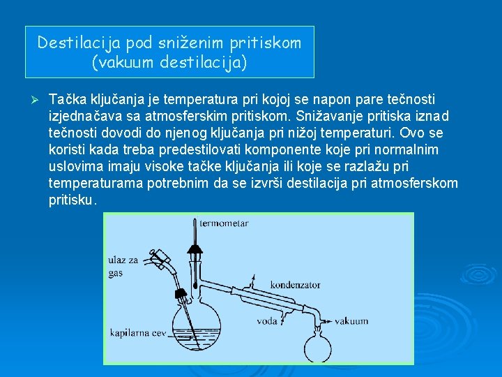 Uvod u laboratorijski rad TEHNIKE RAZDVAJANJA I PREIAVANJA