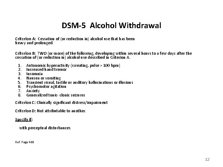 Example of the MultiAxial DSMIVTR Recording System Diagnostic