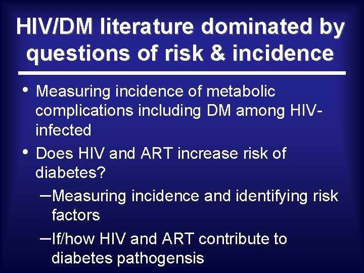 Identifying barriers to HIV and diabetes comanagement in