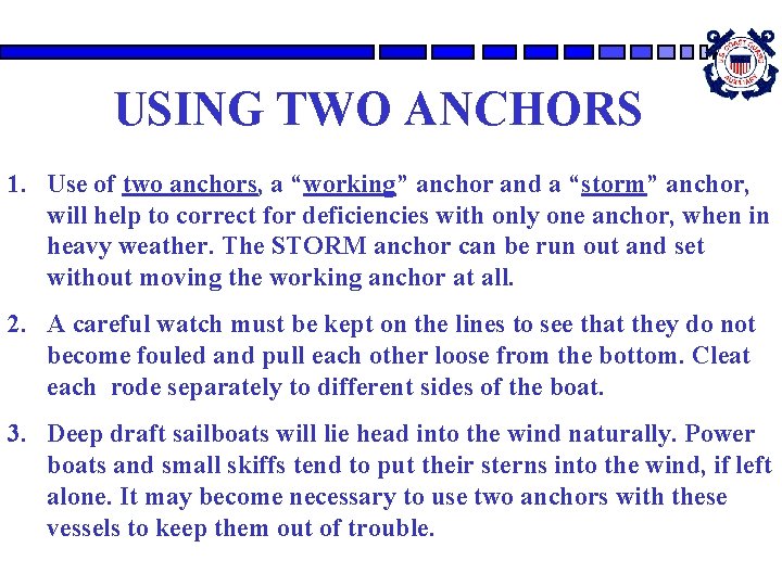 SEAMANSHIP CH 9 ANCHORING The study references for