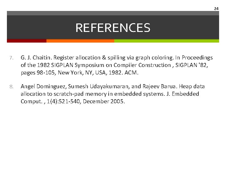 Memory Allocation via Graph Coloring using Scratchpad Memory