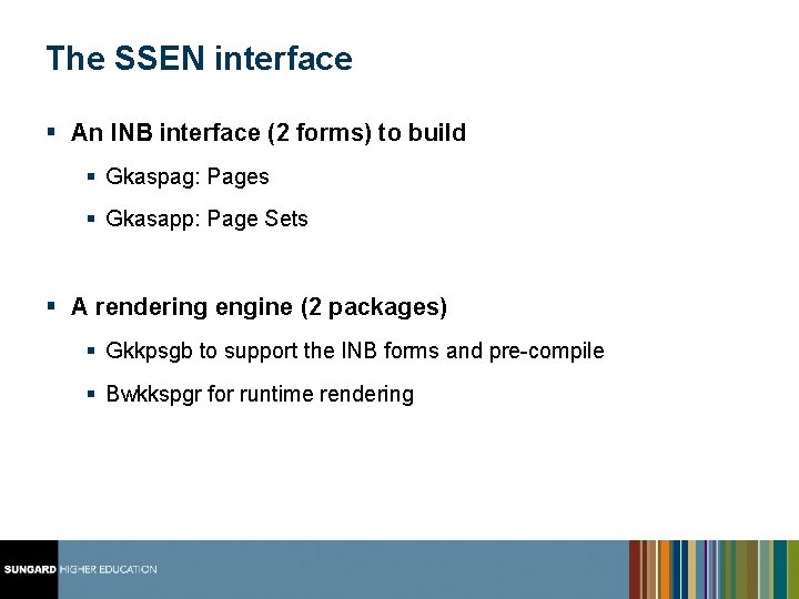 SelfService Engine Process Rules Engine Presented by Ryan