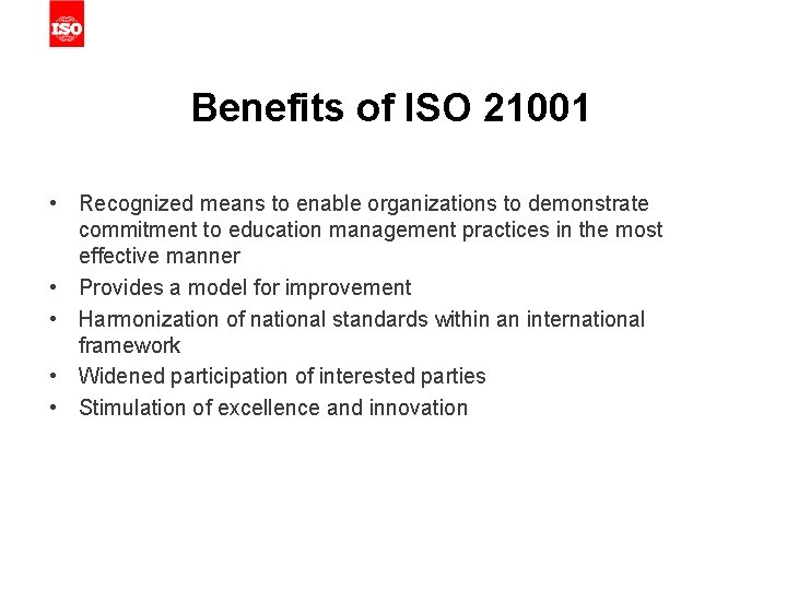 The ISO system and ISO 21001 UM Welcomes