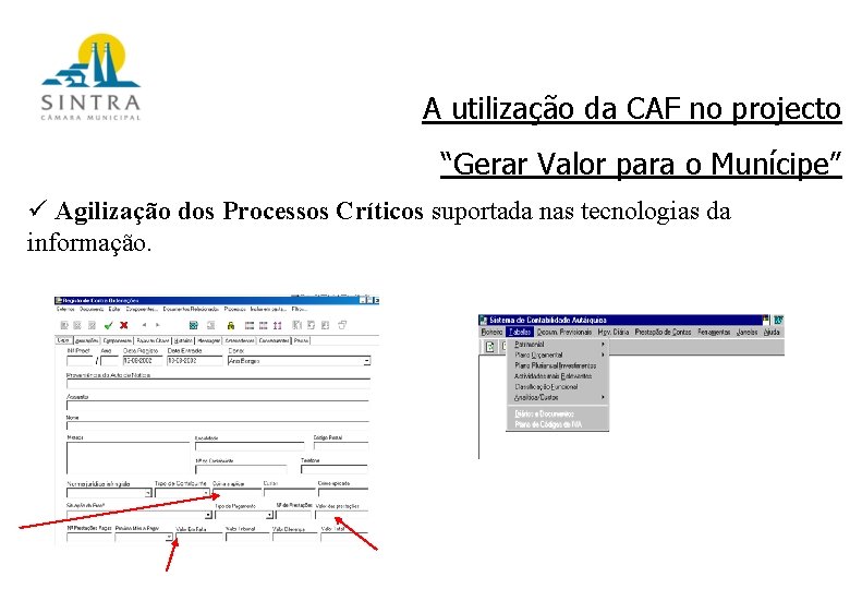 Projecto Gerar Valor para o Muncipe Modelo CAF