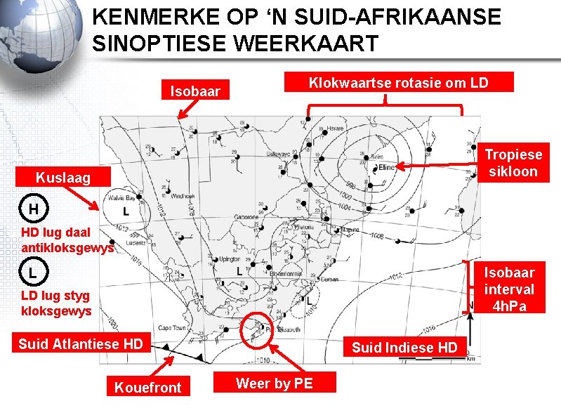 GEOGRAFIE Hersiening Klimaat en weer Glenn Samaaiwesterncape gov