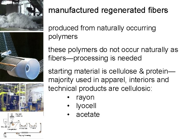 FASH 15 textiles manufactured regenerated fibers manufactured regenerated