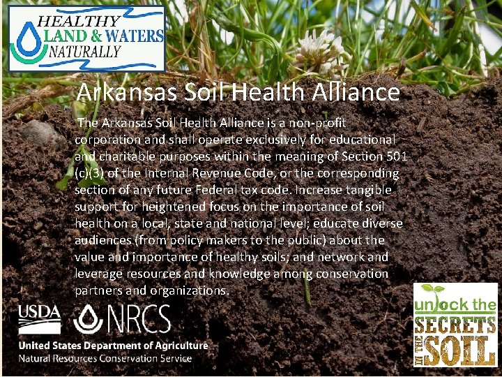 Arkansas Soil Health Alliance Presented by Keith Scoggins