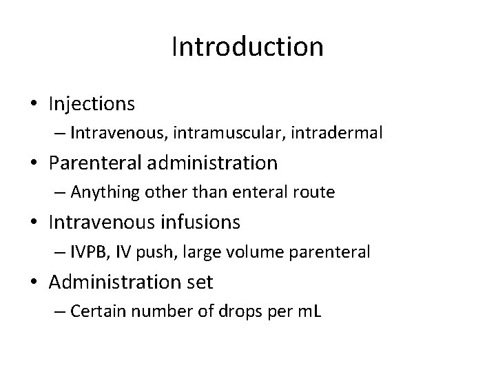 Pharmaceutical Calculations Intravenous Infusions Parenteral Admixtures ...