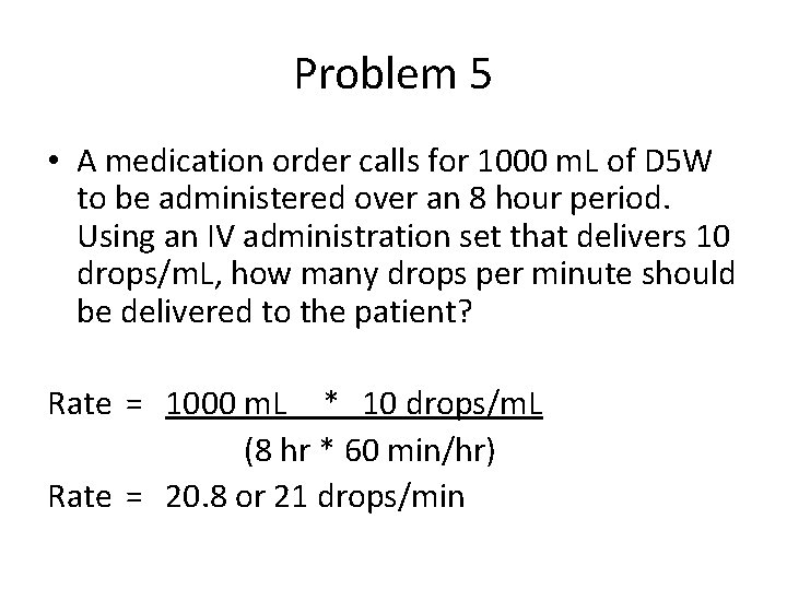 Pharmaceutical Calculations Intravenous Infusions Parenteral Admixtures ...