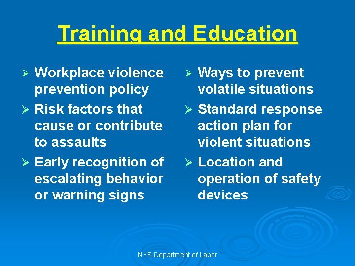 WORKPLACE VIOLENCE PREVENTION For Public Employers NYS Department