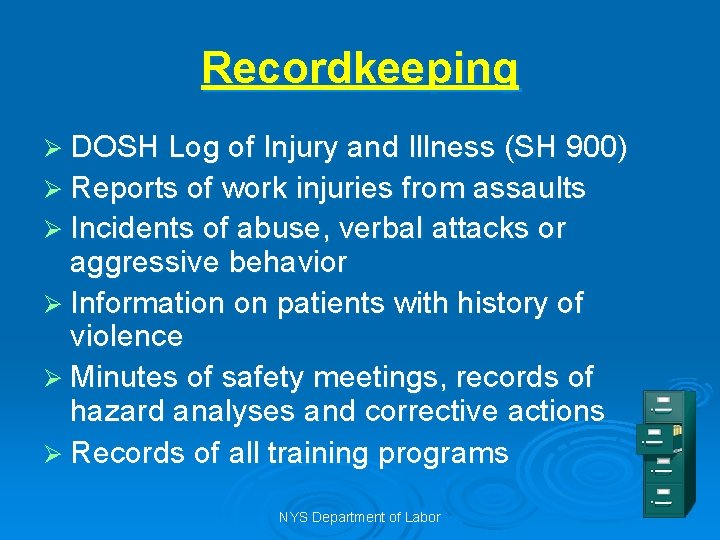 WORKPLACE VIOLENCE PREVENTION For Public Employers NYS Department