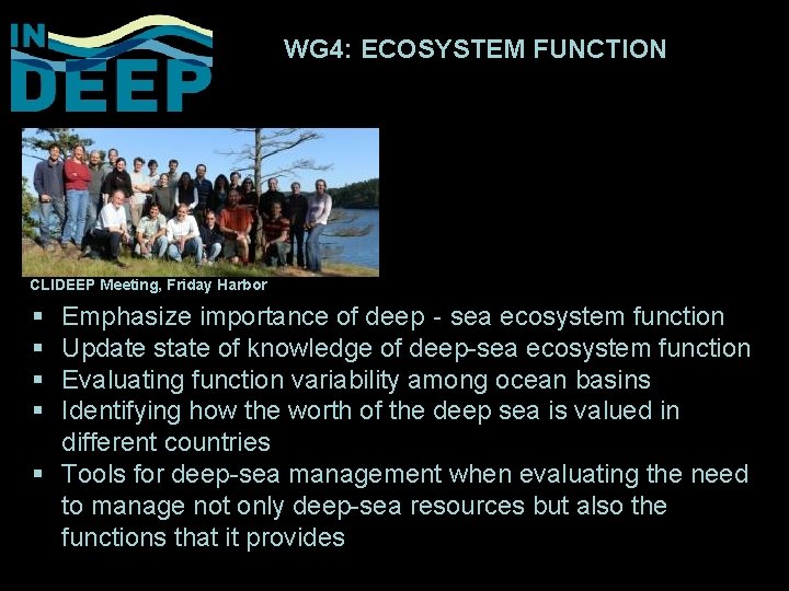 International network for scientific investigations of deepsea ecosystems