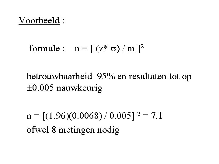 Hoofdstuk 6 Inleiding tot inferentie Statistische inferentie op
