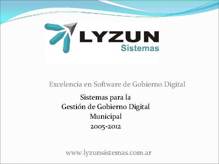 Excelencia en Software de Gobierno Digital Sistemas para