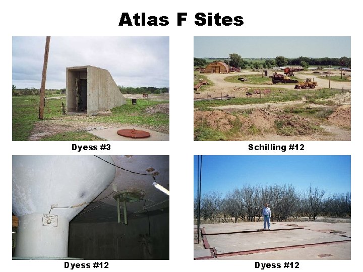 Atlas Missile Sites Short Life Long Legacy December