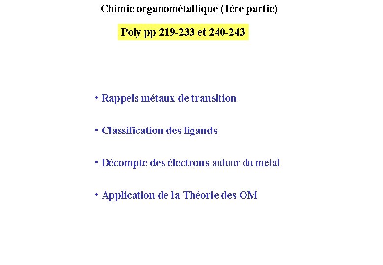 Chimie organomtallique 1re partie Poly pp 219 233