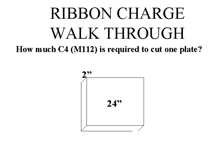 STEEL CUTTING CHARGES ACTION Calculate and place steel