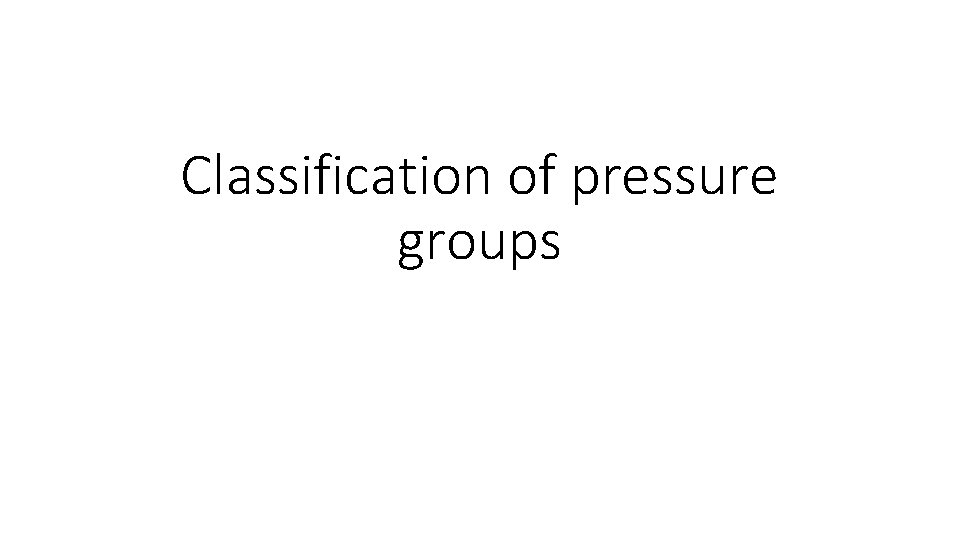 Topic 4 pressure groups Organisations whose members share