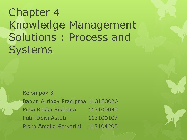 Chapter 4 Knowledge Management Solutions Process and Systems