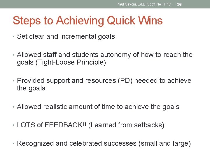 QUICK WINS SCHOOL TURNAROUND STRATEGIES FOR BRINGING OUT